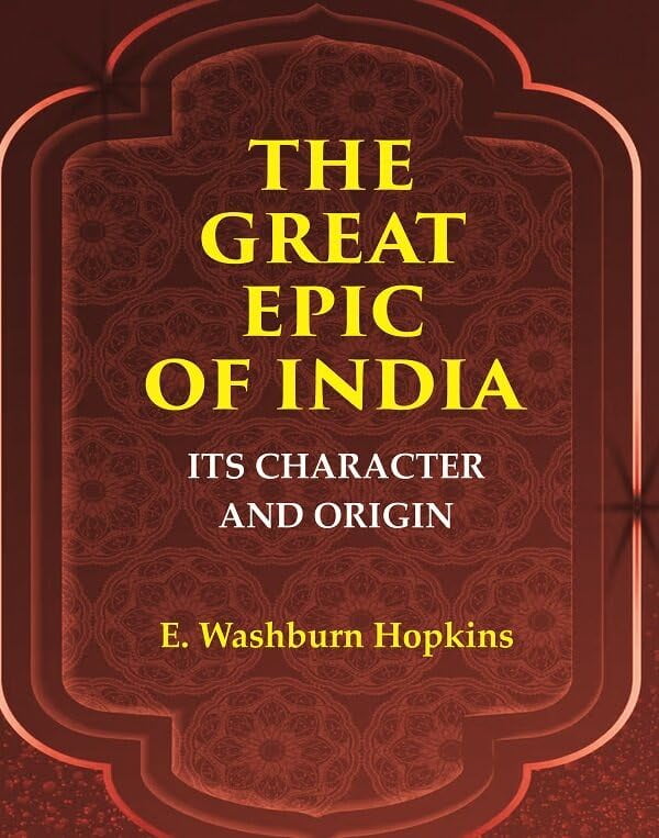 The Great Epic of India: Its Character and Origin - Walmart.com