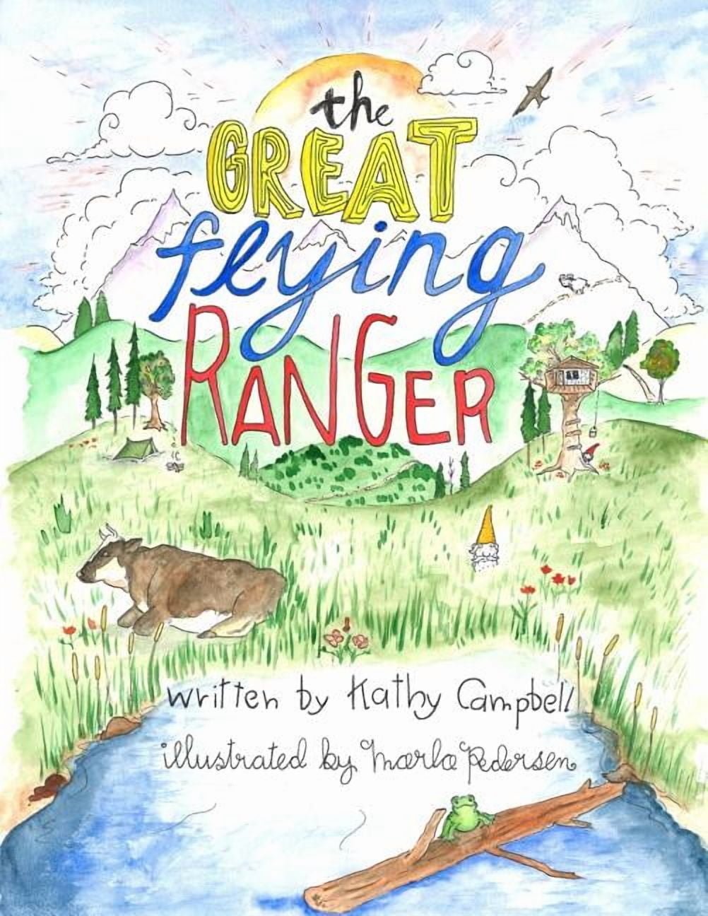 The Great Flying Ranger Paperback Kathy Campbell - Walmart Business ...
