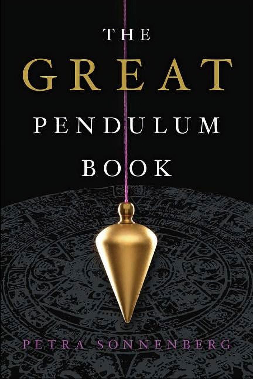The Great Pendulum Book (Paperback) - Walmart.com