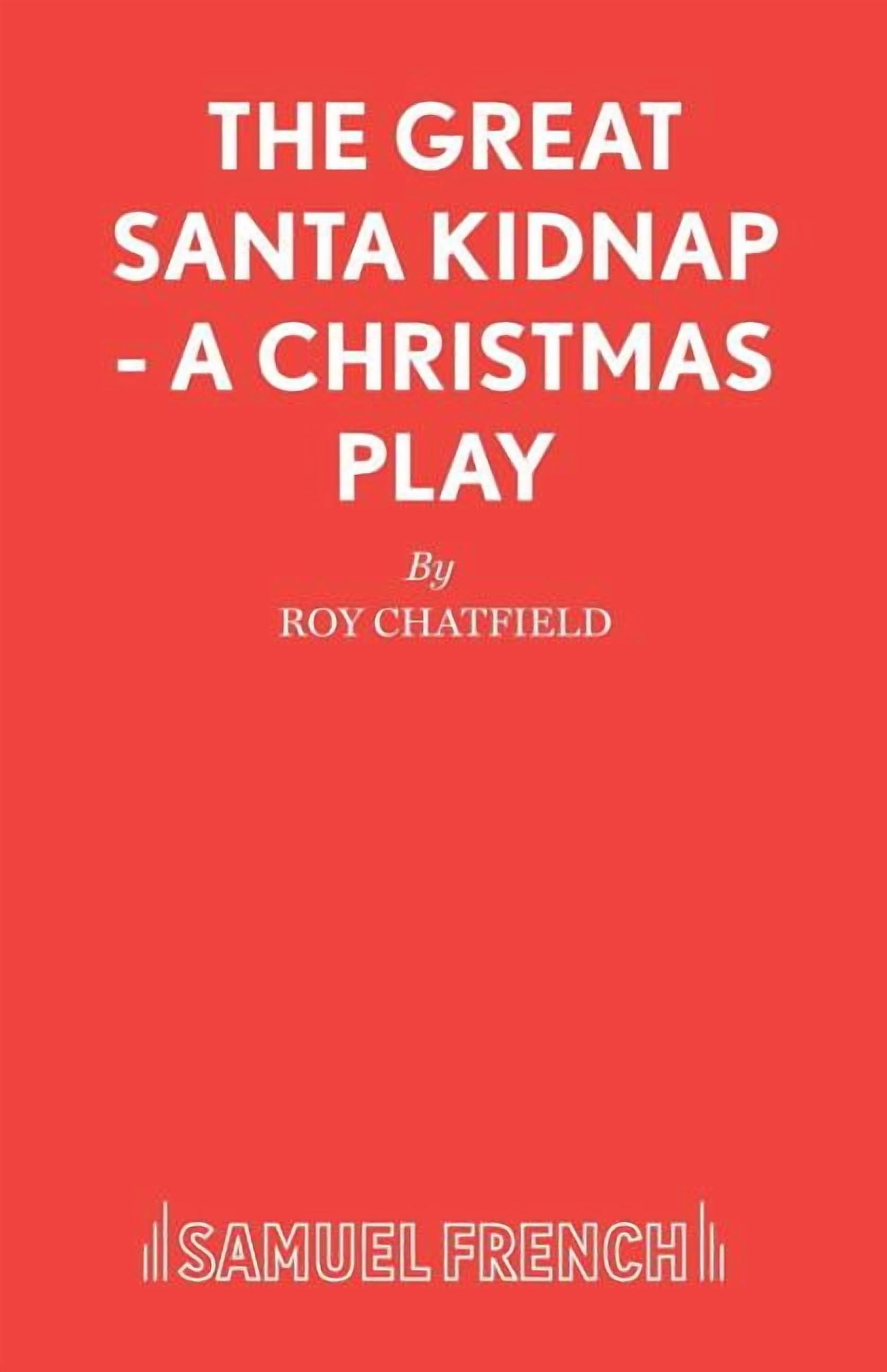 The Great Santa Kidnap - A Christmas Play, (Paperback) - Walmart ...