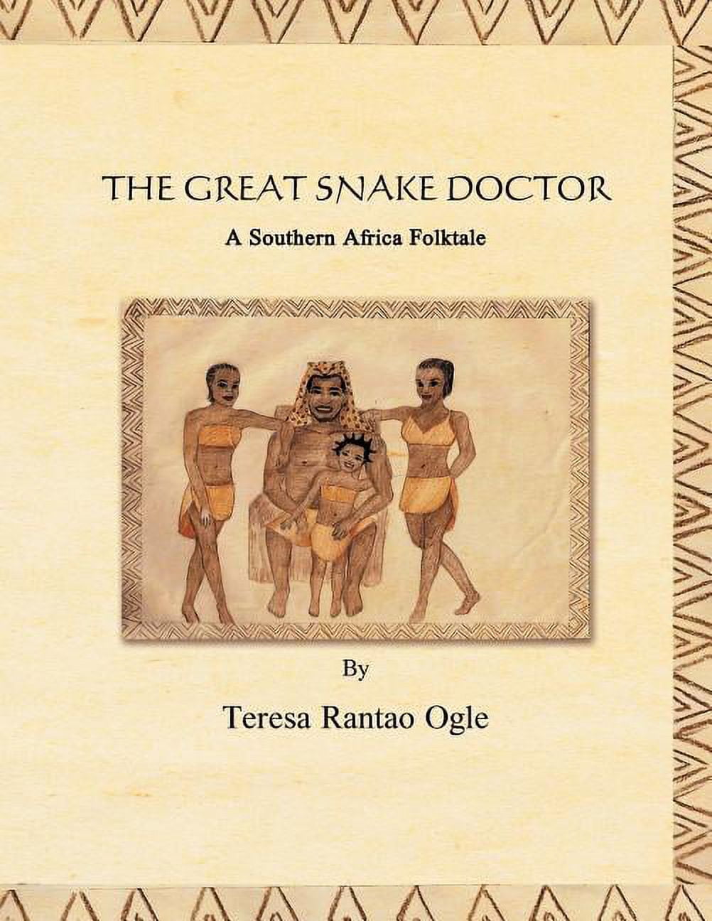 The Great Snake Doctor: A Southern Africa Folktale (Paperback) by ...