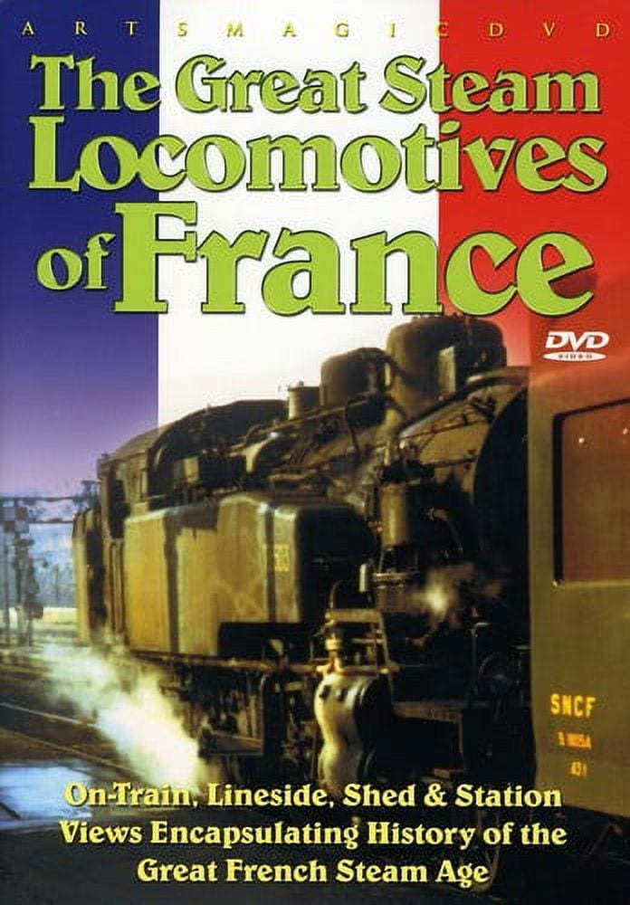 The Great Steam Locomotives of France (DVD), Arts Magic, Documentary - Walmart.com