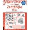Zentangle Sourcebook: The Ultimate Resource for Mindful Drawing ...