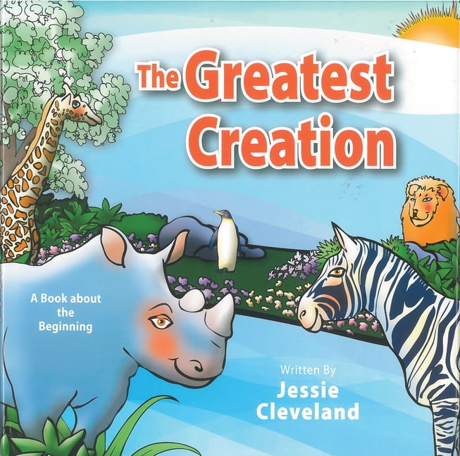 The Greatest Creation : A Book About The Beginning (Hardcover ...