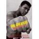 The Greatest: Muhammad Ali (Paperback) - Walmart.com