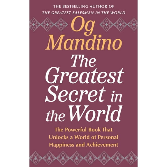 The Greatest Secret in the World: The Powerful Book That Unlocks a ...