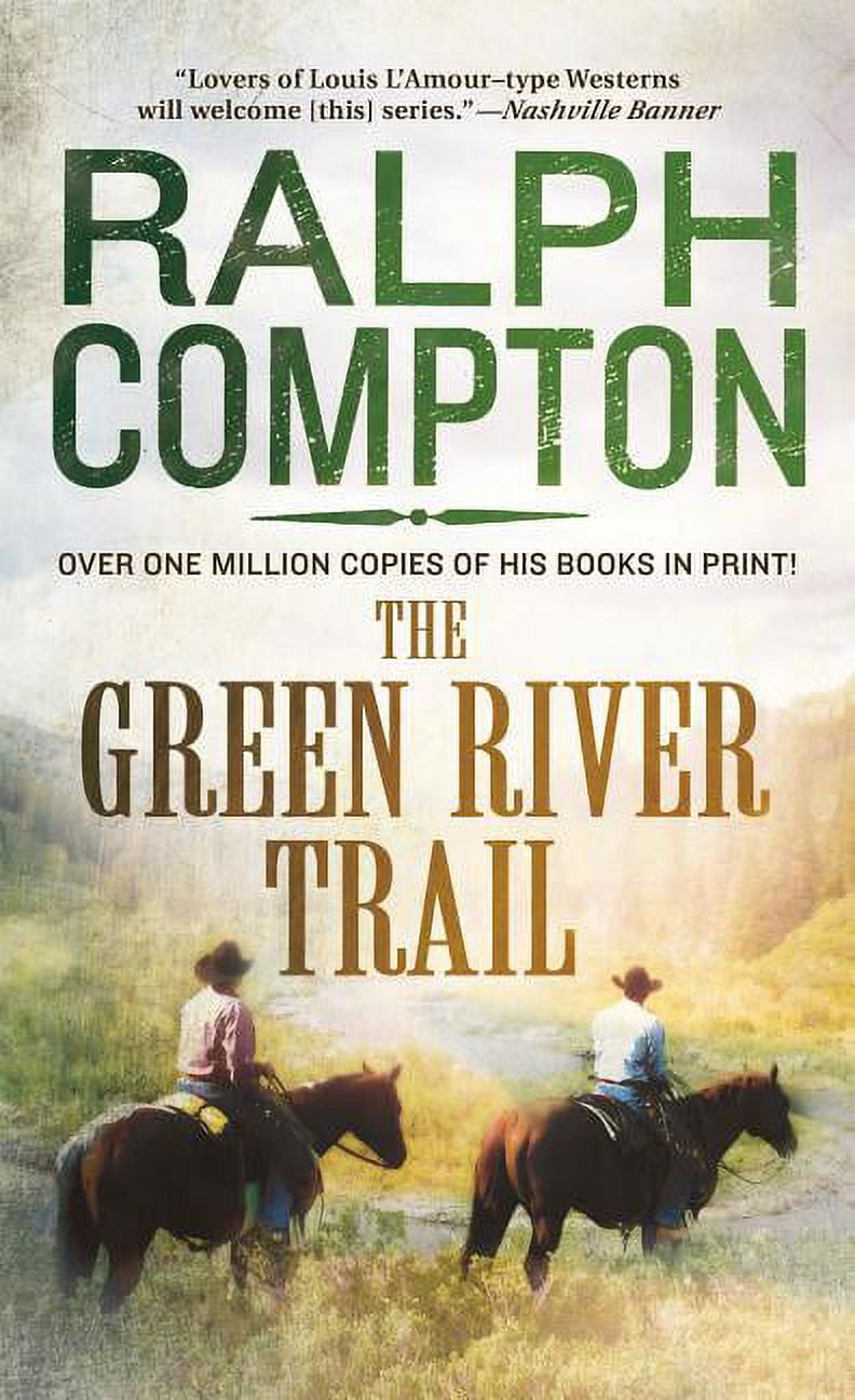 The Green River Trail: The Trail Drive, Book 12 - Walmart.com