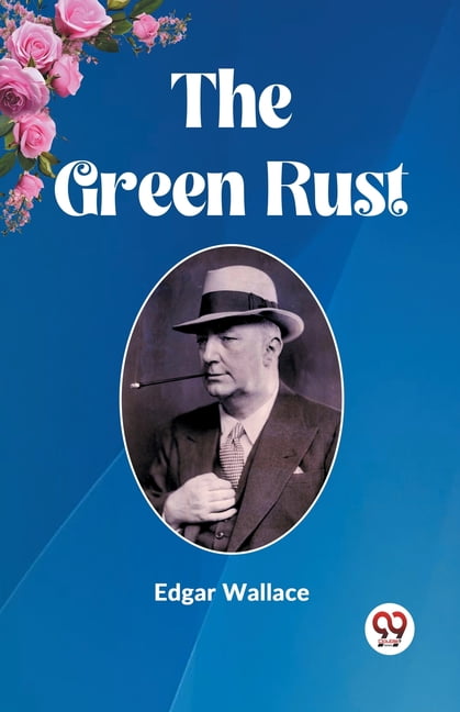 The Green Rust, (Paperback) - Walmart.com