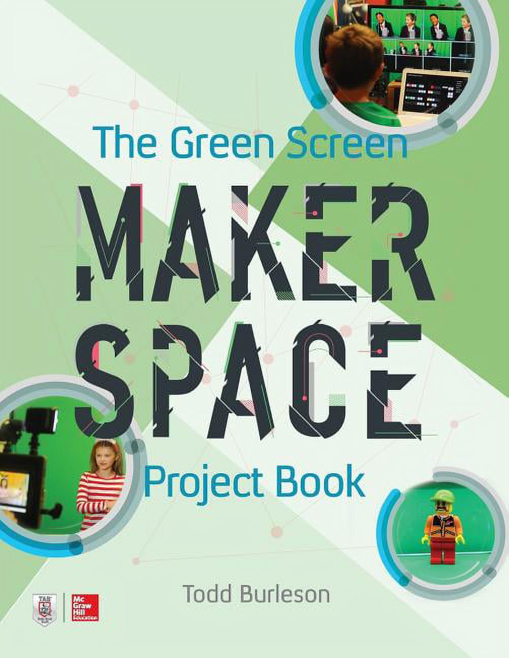 The Green Screen Makerspace Project Book, (Paperback) - Walmart.com