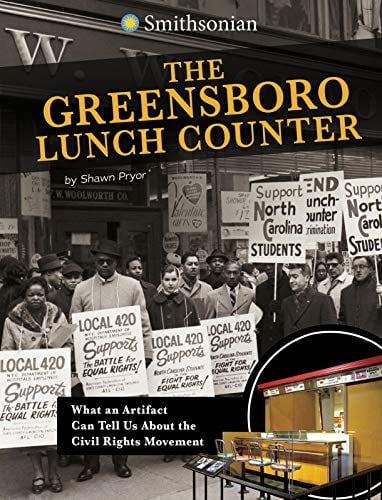 Pre-Owned The Greensboro Lunch Counter: What an Artifact Can Tell Us ...