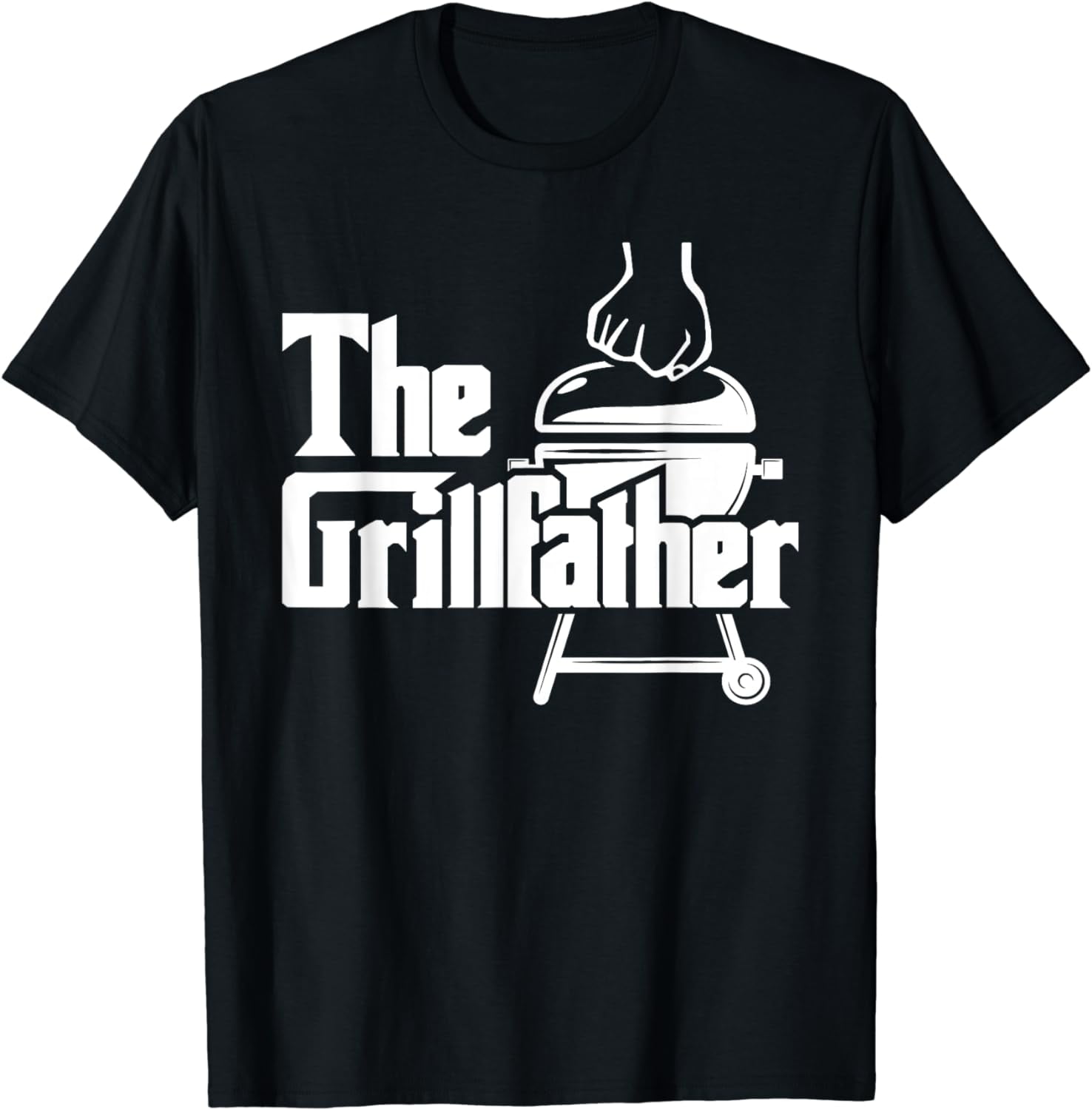 The Grillfather - Pitmaster BBQ Lover Smoker Grilling Dad T-Shirt ...
