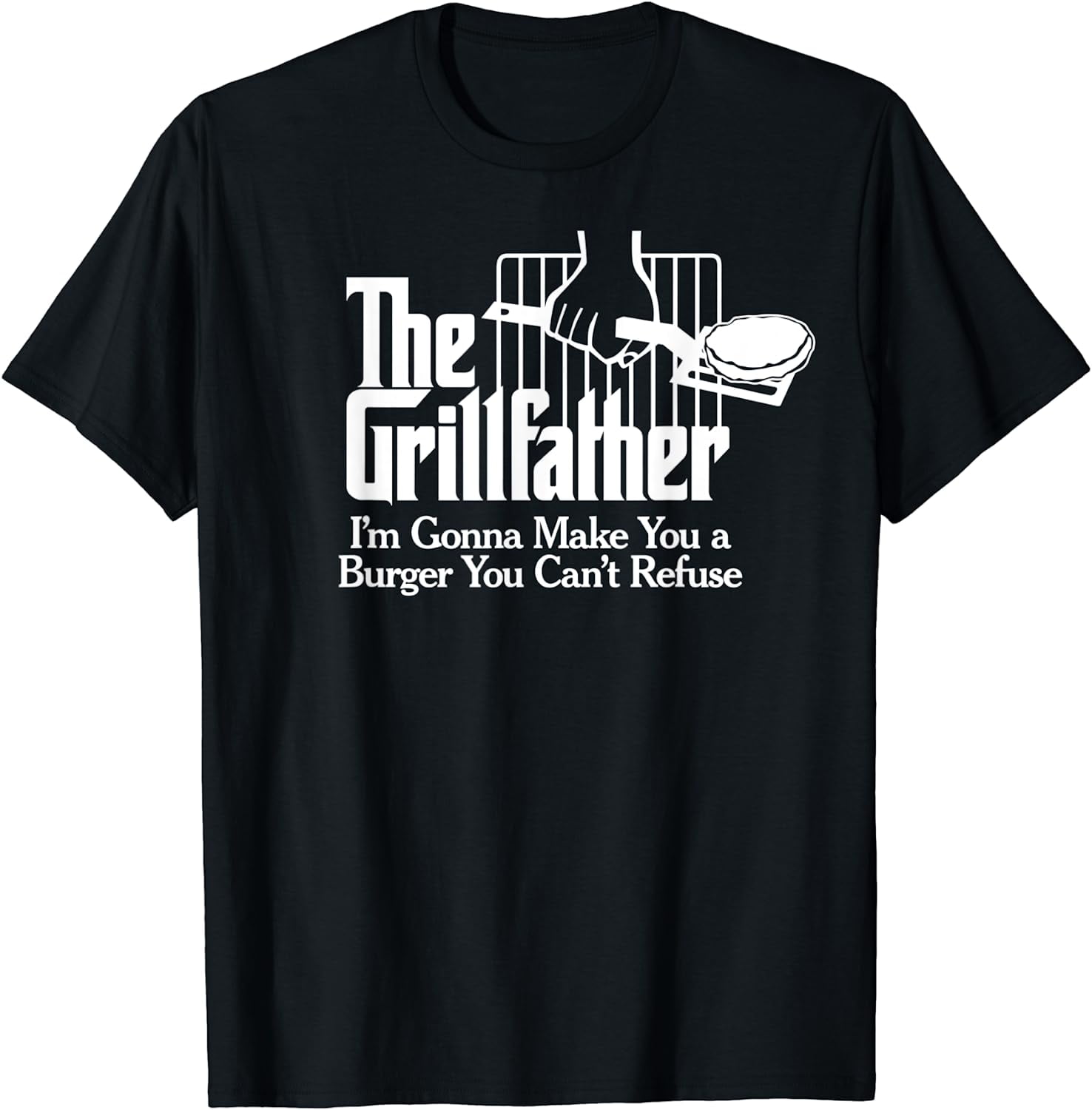 The Grillfather Shirt BBQ Grilling - Burger Saying Quote - Walmart.com