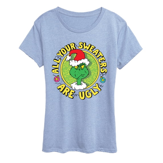The Grinch - All Your Sweaters Are Ugly - Women's Short Sleeve Graphic ...
