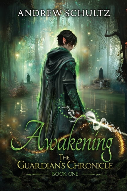 The Guardian's Chronicle Awakening, Book 1, (Paperback) - Walmart.com