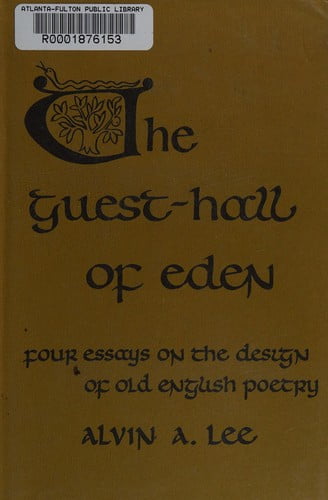 Pre-Owned The Guest-Hall of Eden: Four Essays on the Design Old English ...