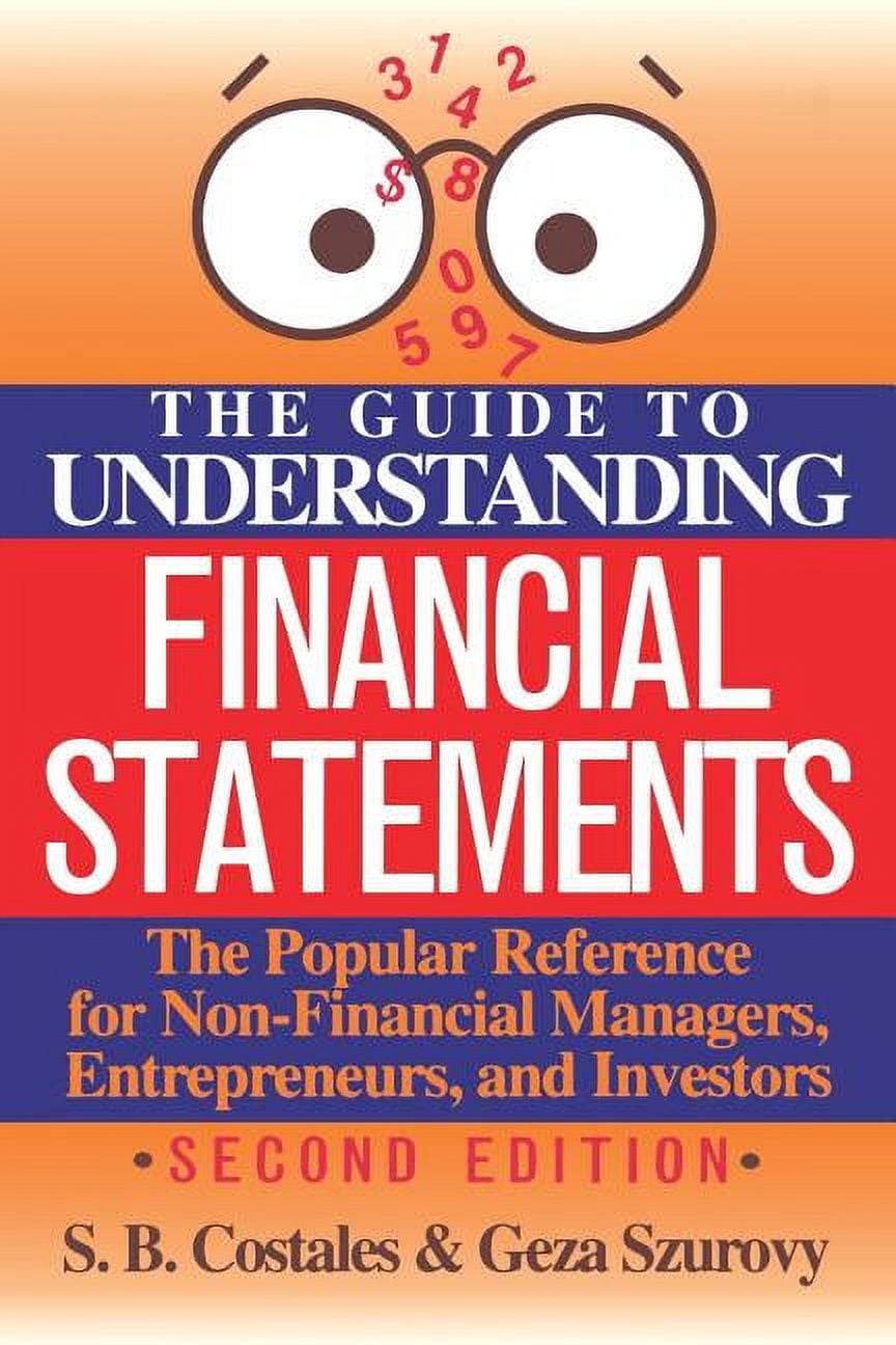 The Guide to Understanding Financial Statements, (Paperback) - Walmart.com