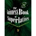 The Guinness Book of Superlatives : The Original Book of Fascinating ...