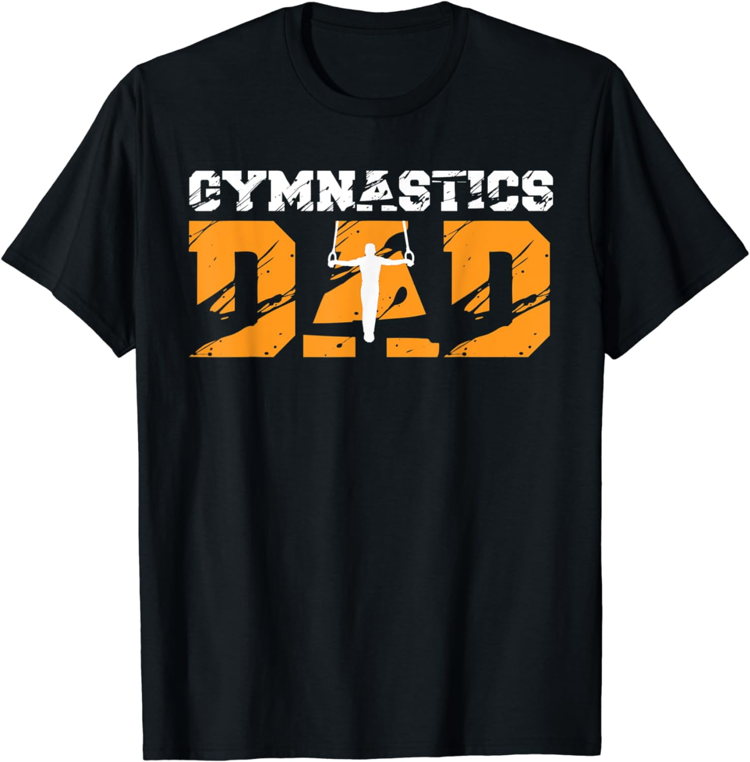 The Gymnastics Dad Honoring Father's Day T-Shirt - Walmart.com