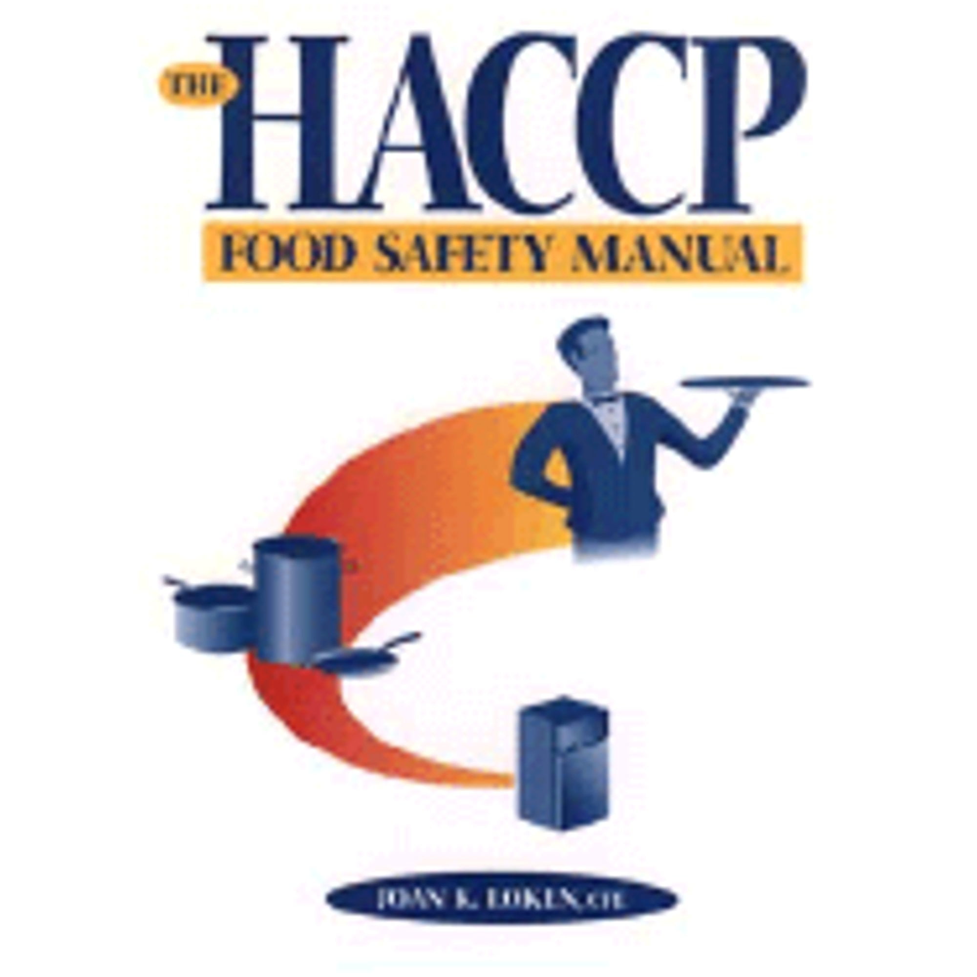 The Haccp Food Safety Manual (Paperback) - Walmart.com