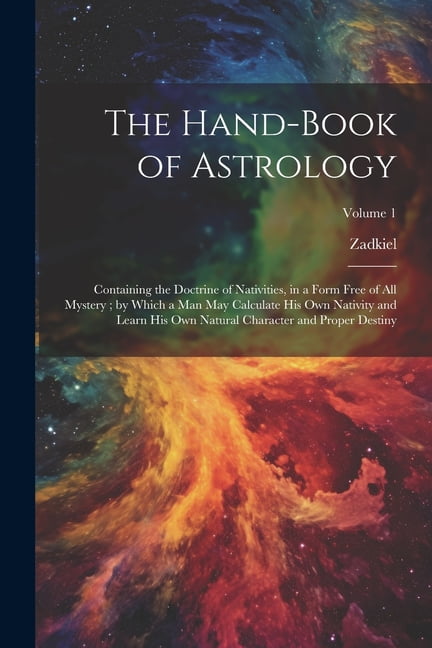 The Hand-Book of Astrology, (Paperback) - Walmart.com