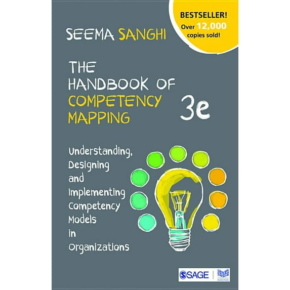 The Handbook of Competency Mapping : Understanding, Designing and Implementing Competency Models ...