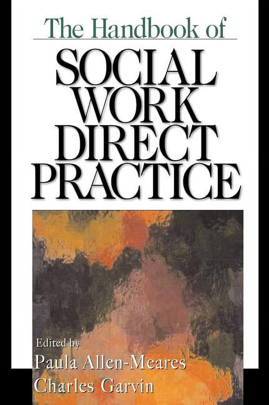 The Handbook of Social Work Direct Practice, (Hardcover) - Walmart.com
