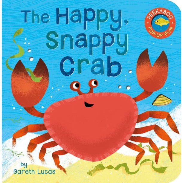 The Happy Snappy Crab (Board book) - Walmart.com