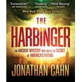 The Harbinger : The Ancient Mystery that Holds the Secret of America's ...