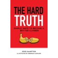 The Hard Truth: The Hard Truth (Paperback) - Walmart.com