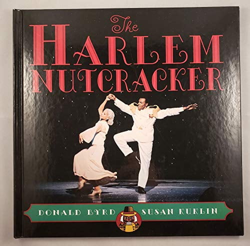 Pre-Owned The Harlem Nutcracker (Hardcover) 0786806338 9780786806331 ...