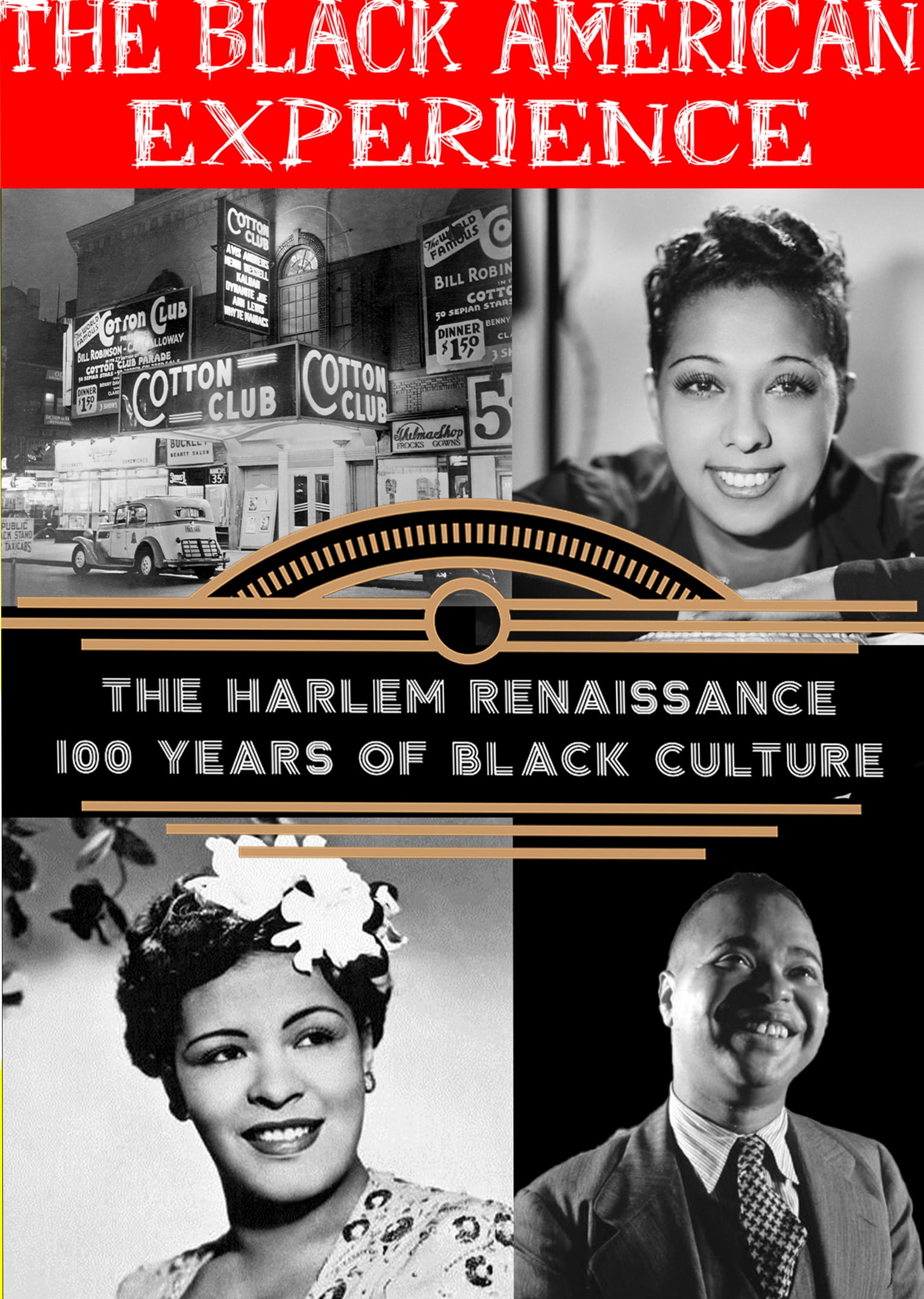 The Harlem Renaissance - ?100 years of Black Culture - Walmart.com