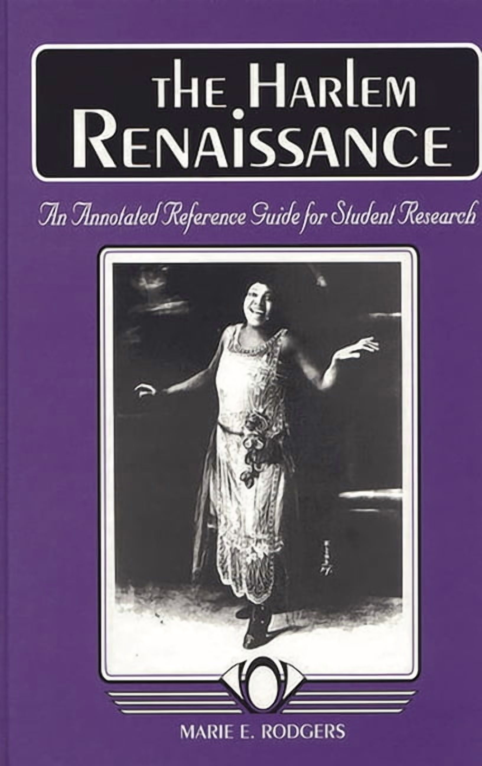 The Harlem Renaissance: An Annotated Reference Guide for Student ...