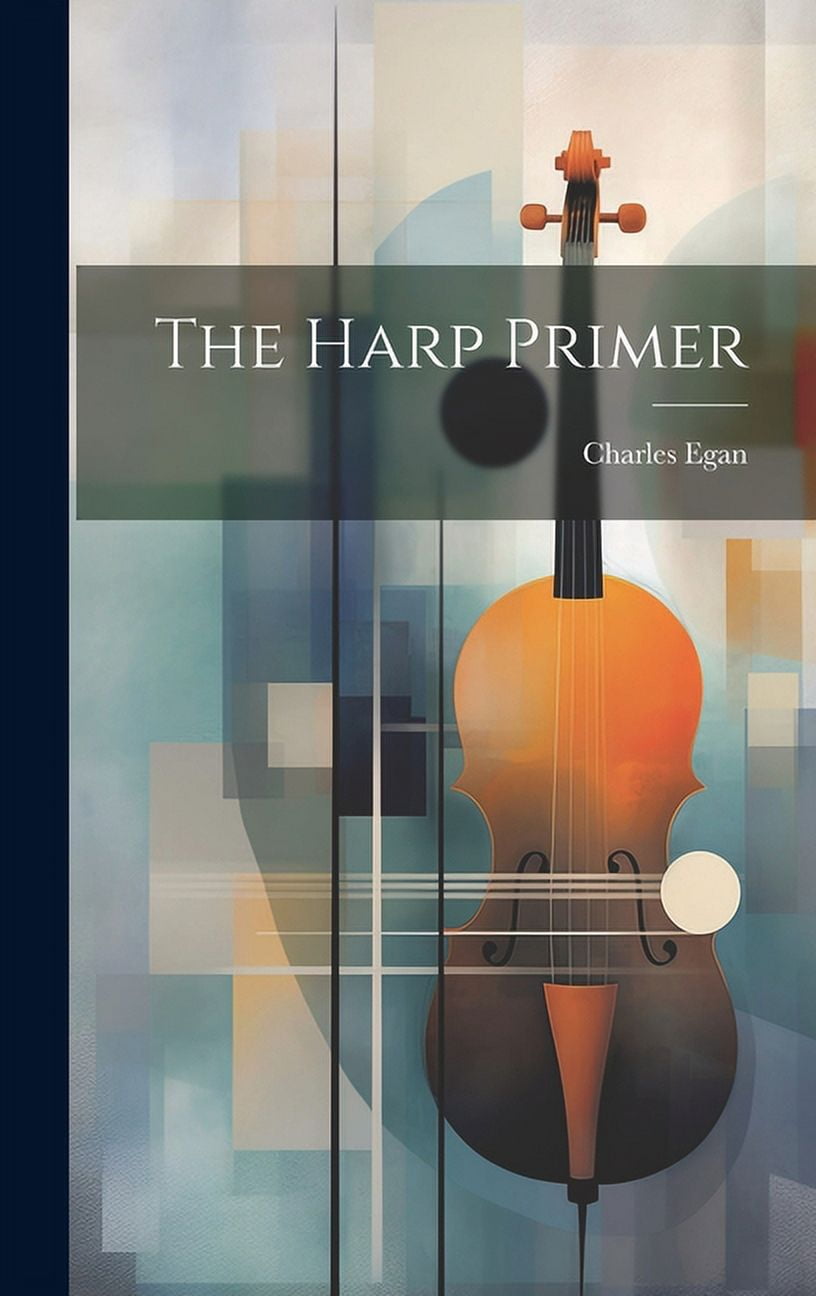 The Harp Primer (Hardcover) - Walmart.com