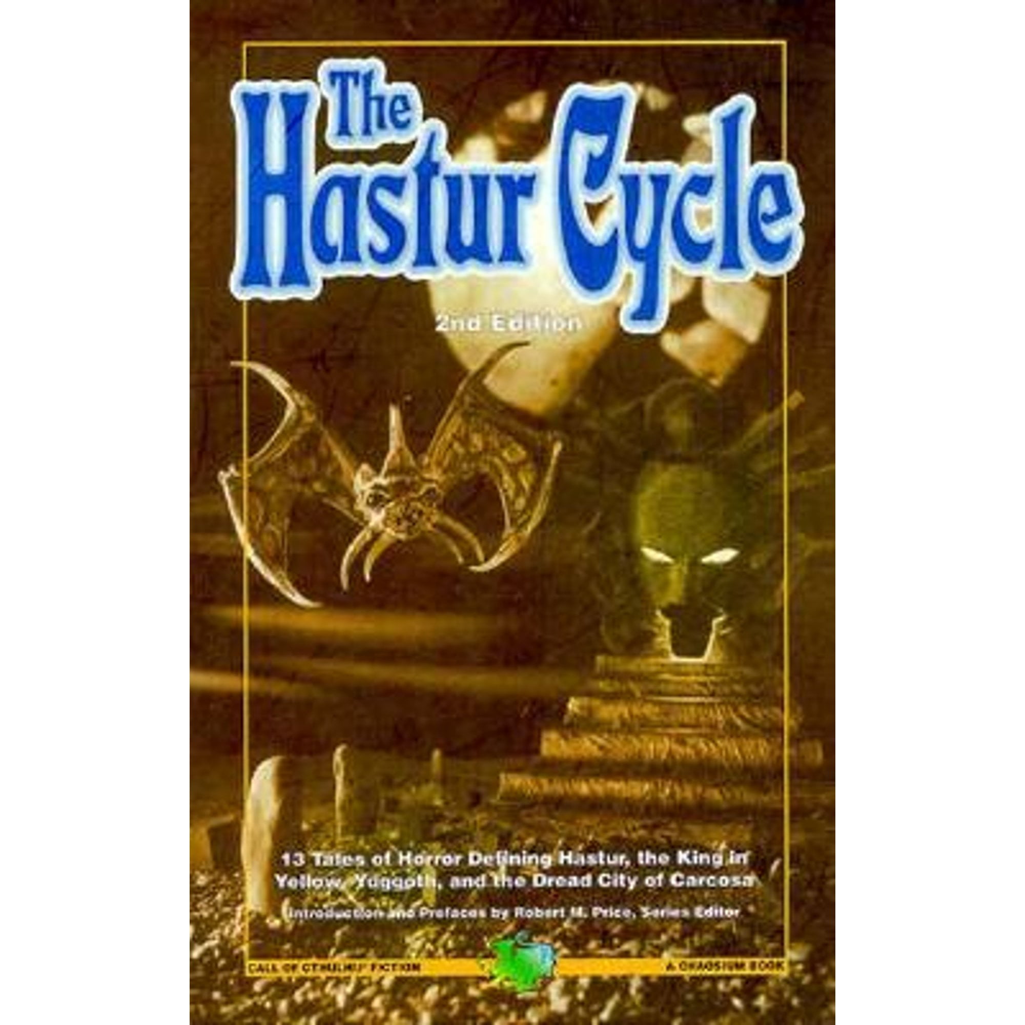 Pre-Owned The Hastur Cycle: Tales That Created and Defined Dread Hastur ...