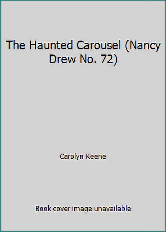 Pre-Owned The Haunted Carousel (Paperback) 067147555X 9780671475550 ...