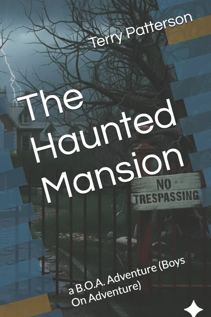 The Haunted Mansion: A B.O.A. (Boys on A The Haunted Mansion: a B.O.A ...