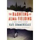 The Haunting of Alma Fielding : A True Ghost Story (Hardcover ...