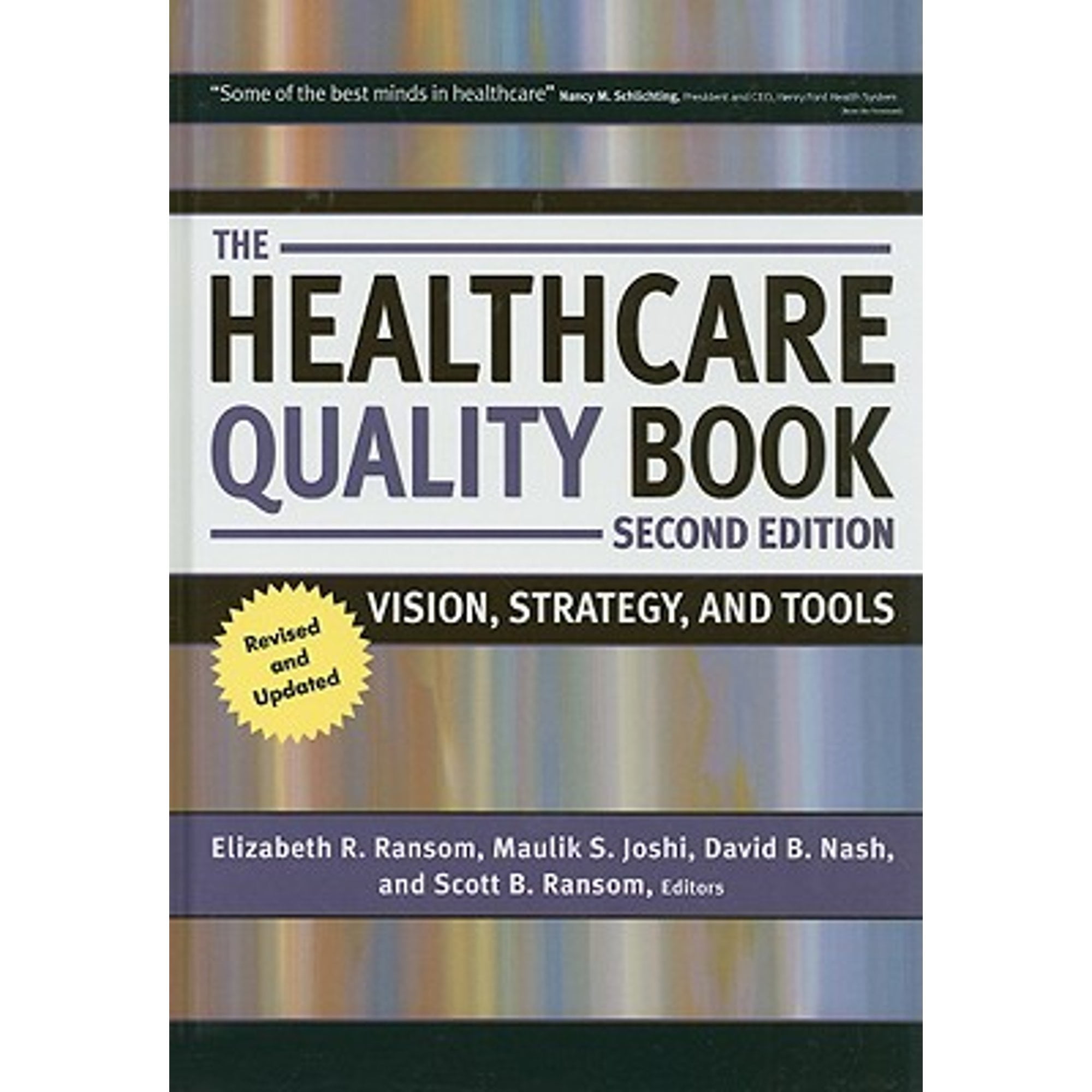 The Healthcare Quality Book: Vision, Strategy, and Tools (Hardcover) by ...