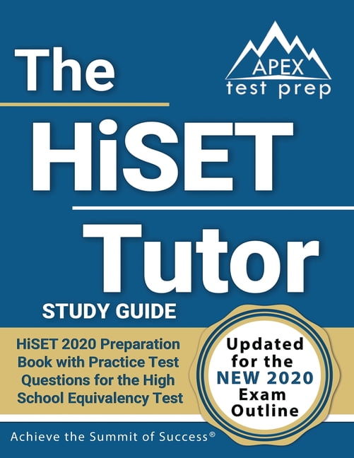 The HiSET Tutor Study Guide : HiSET 2020 Preparation Book with Practice ...