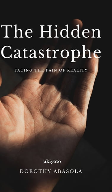The Hidden Catastrophe, (Hardcover) - Walmart.com