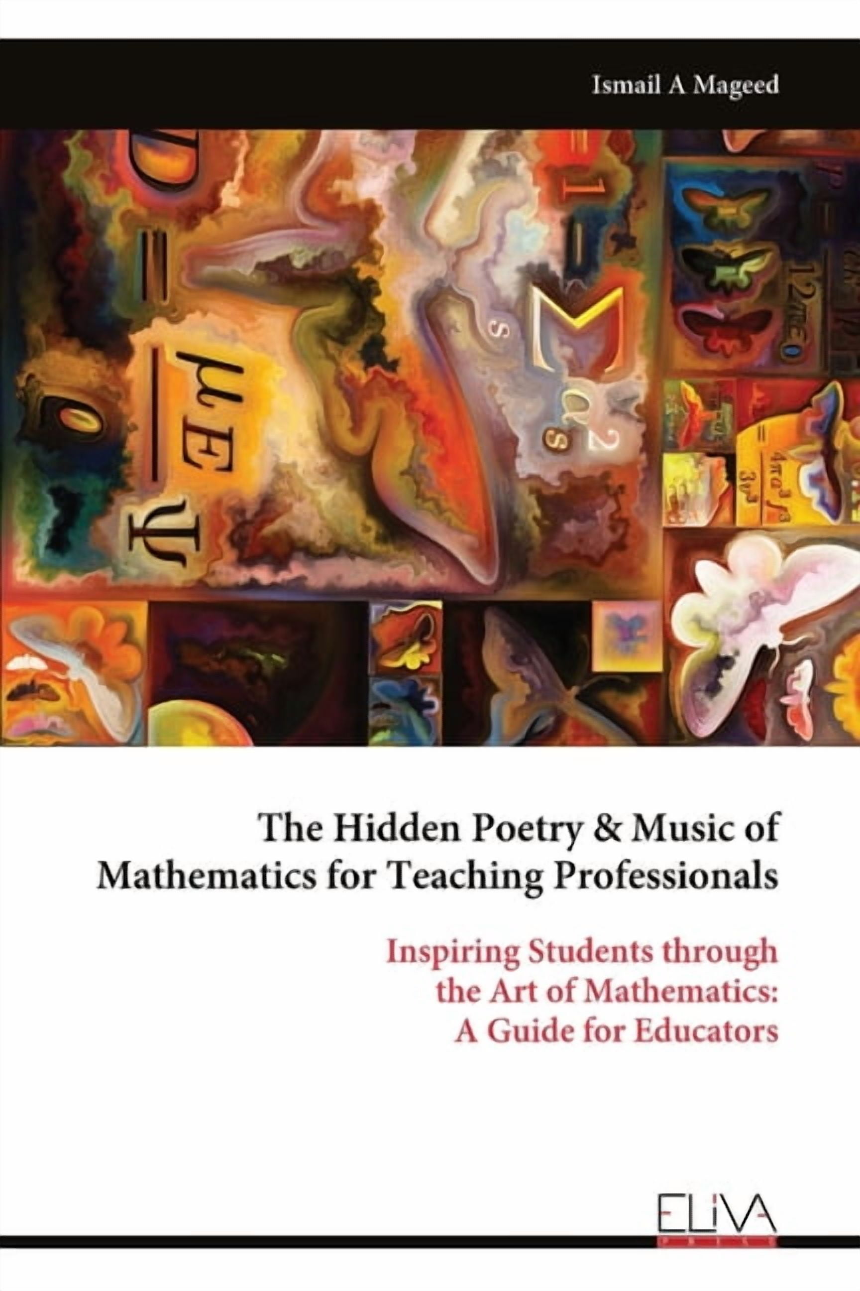 The Hidden Poetry & Music of Mathematics for Teaching Professionals ...