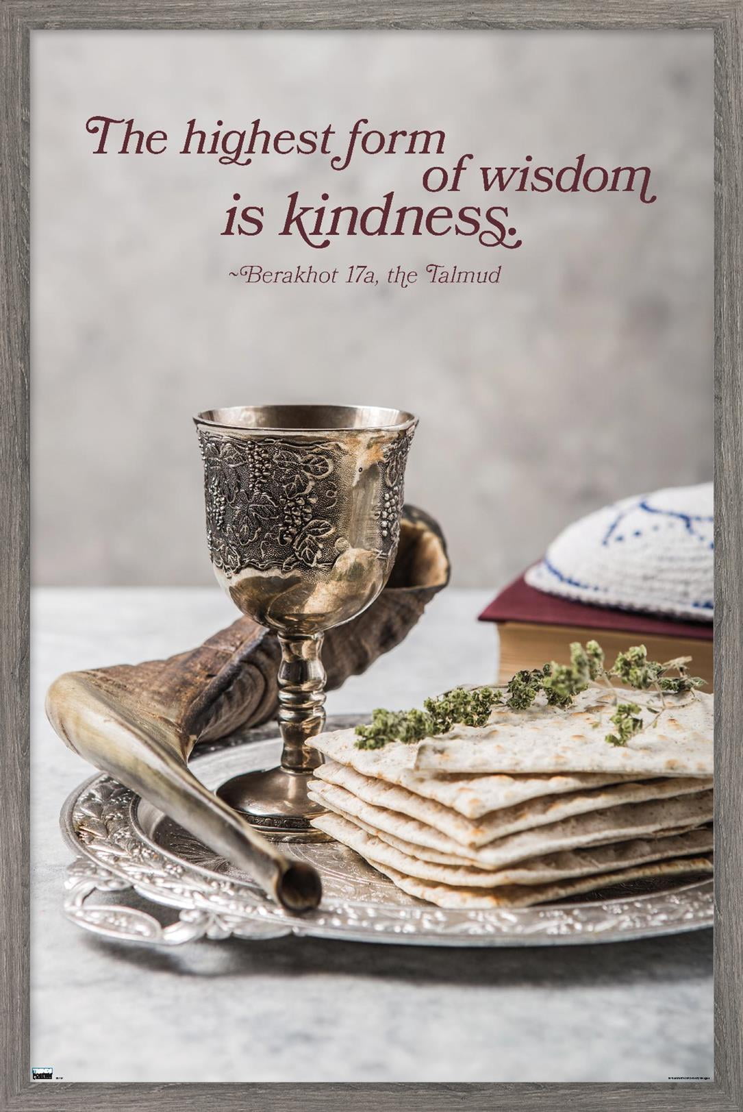 The Highest Form of Wisdom is Kindness Wall Poster, 22.375" x 34 ...