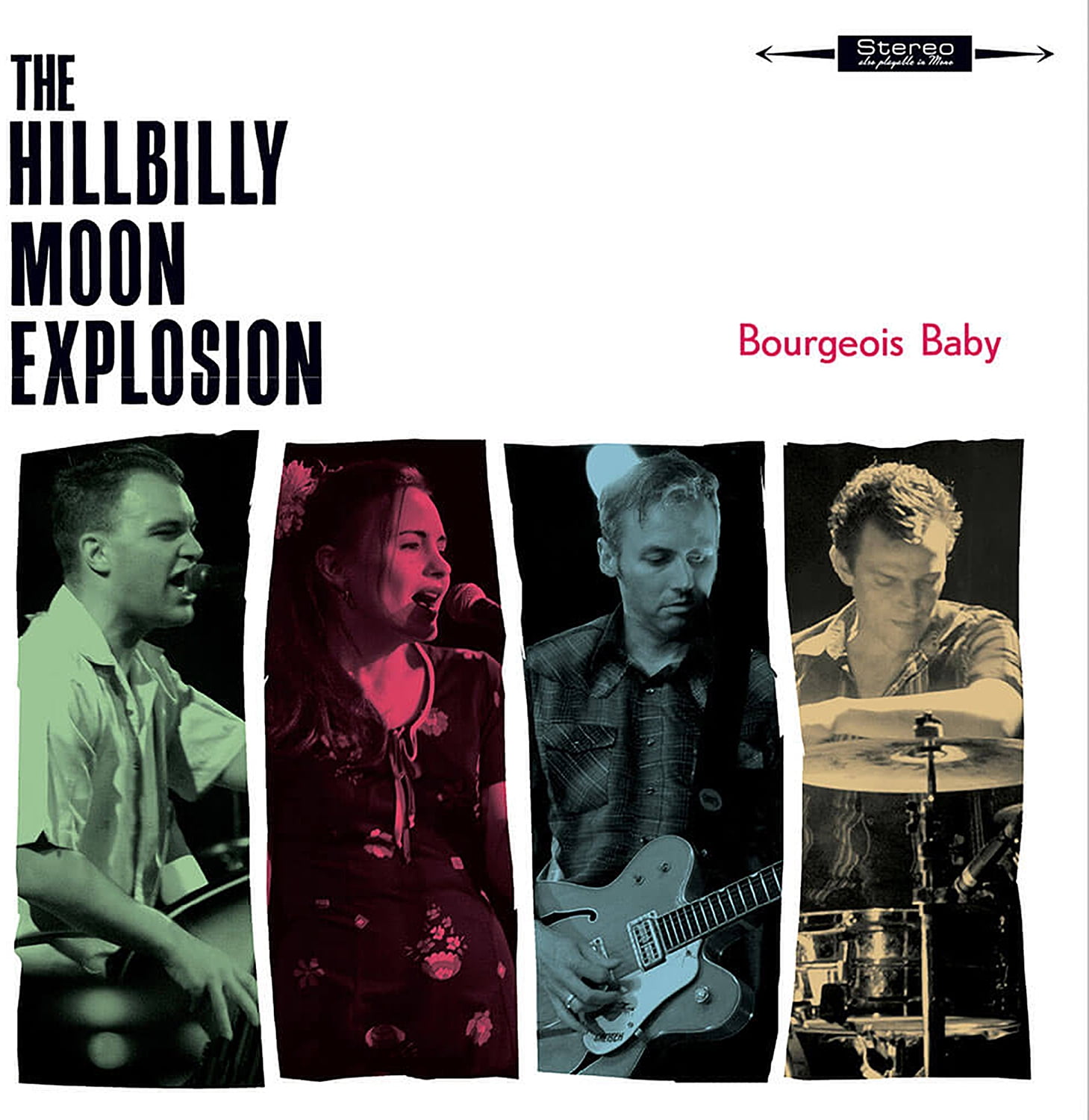 The Hillbilly Moon Explosion - Bourgeois Baby - Music & Performance ...
