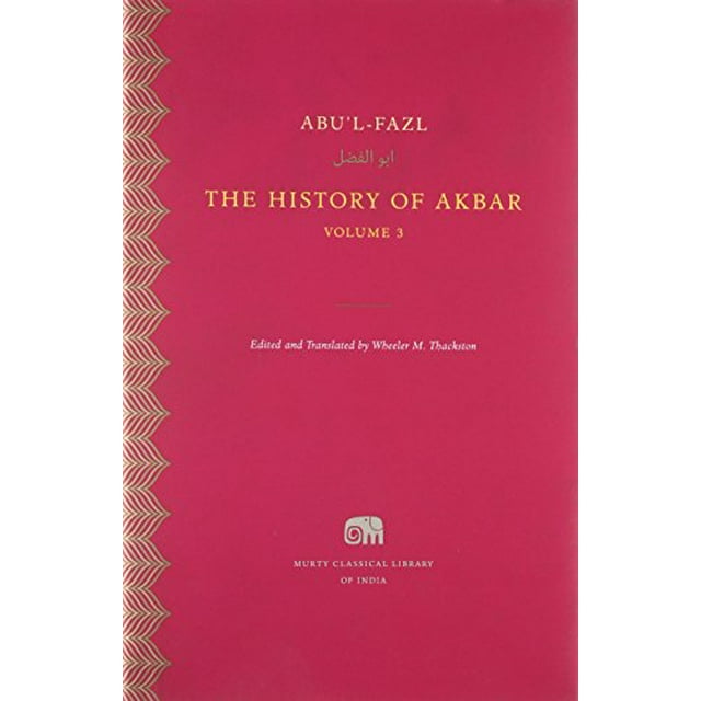 Pre-Owned The History of Akbar, Volume 3 (Murty Classical Library of ...
