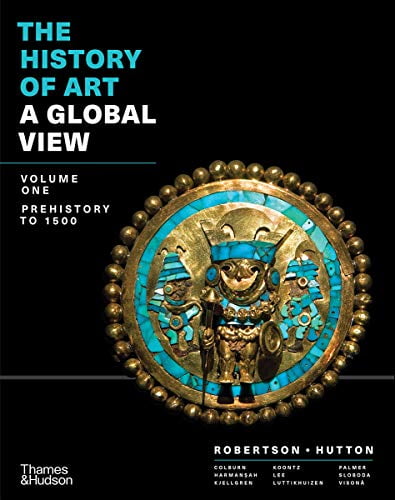 Pre-Owned The History of Art: A Global View: Prehistory to 1500 (Volume ...