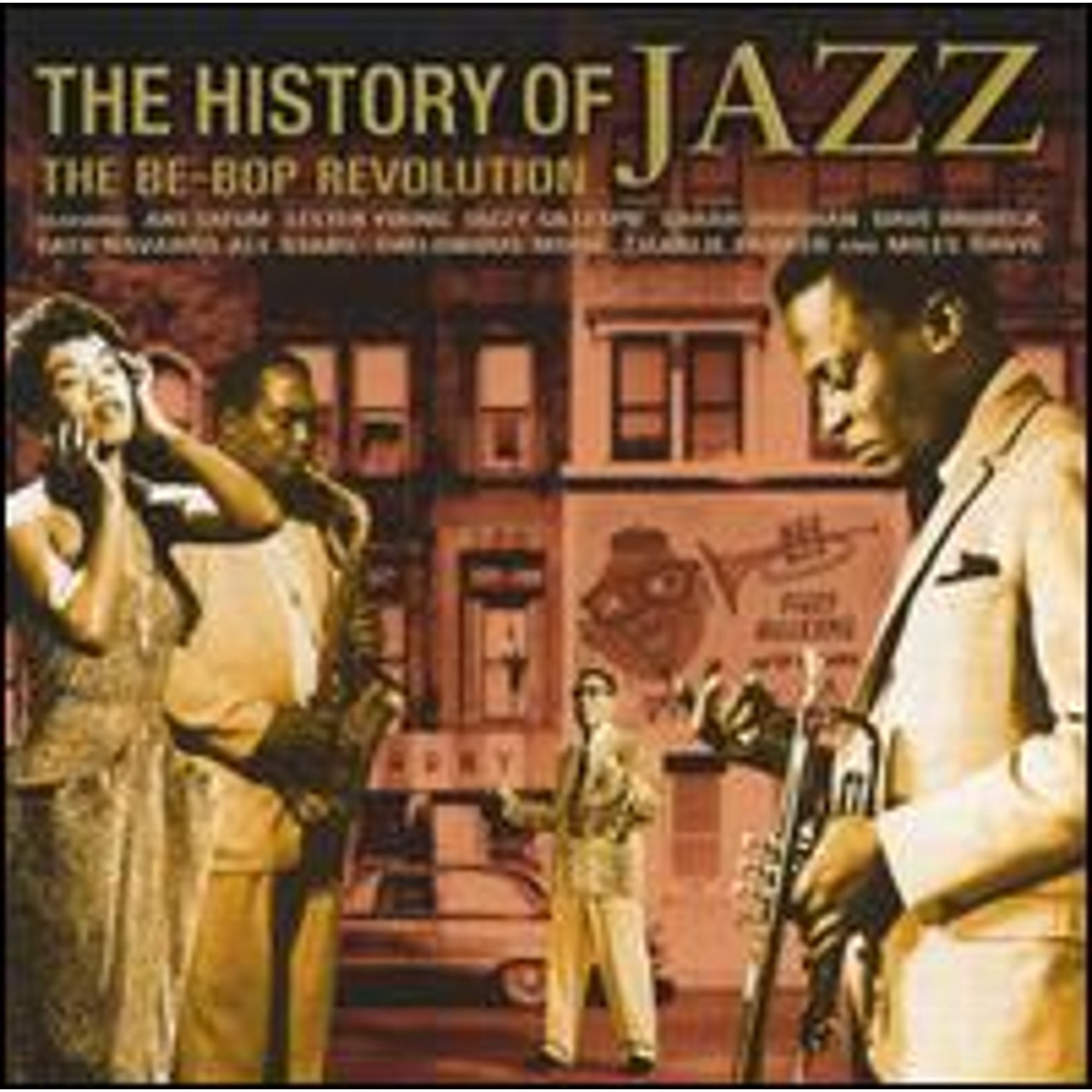 The History of Jazz: The Be-Bop Revolution (CD) by Various Artists ...