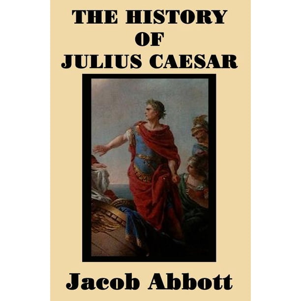 The History of Julius Caesar (Paperback) - Walmart Business Supplies