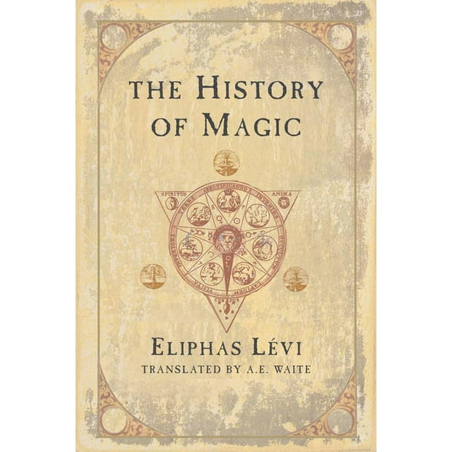 The History of Magic (Paperback) - Walmart.com