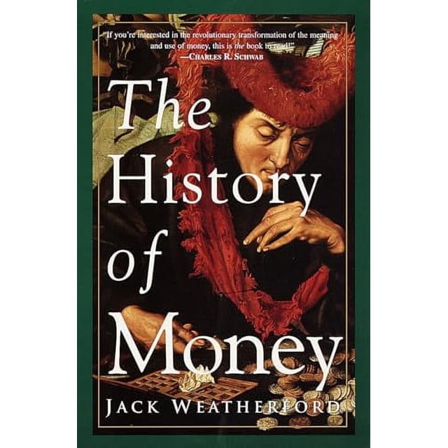 The History of Money (Paperback) - Walmart.com