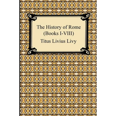 Pre-Owned Rome and Her Kings : Livy 1 Graded Selections - Walmart.com